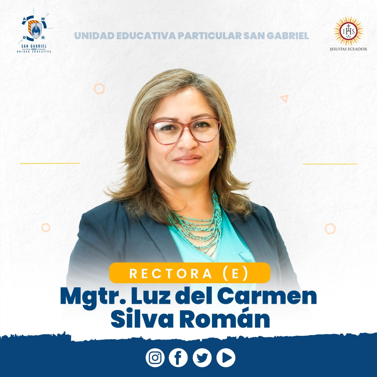 Mgt. Luz Silva Román, Rectora(e) de la Unidad Educativa Particular San Gabriel – Colegio San Gabriel